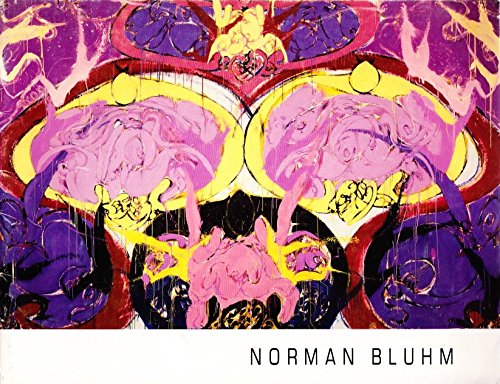 Norman Bluhm: Selected Paintings: [Bluhm, Norman] Riva Yares Gallery, 6 ...