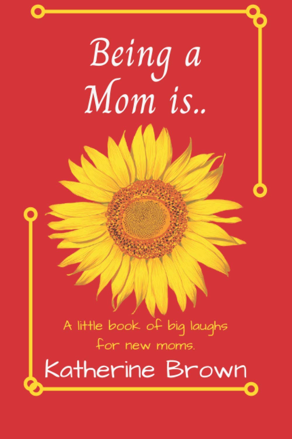 Being a mom is...: A little book of big laughs for new moms. A great ...