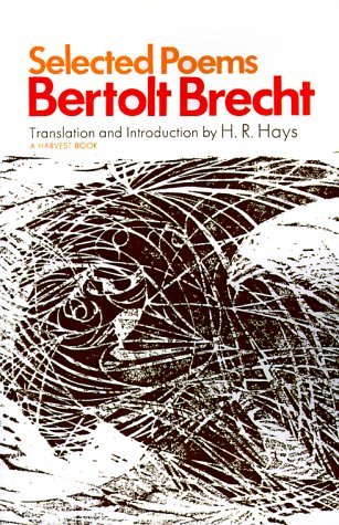 Selected Poems of Bertolt Brecht - A Bilingual Edition: Bertolt Brecht ...
