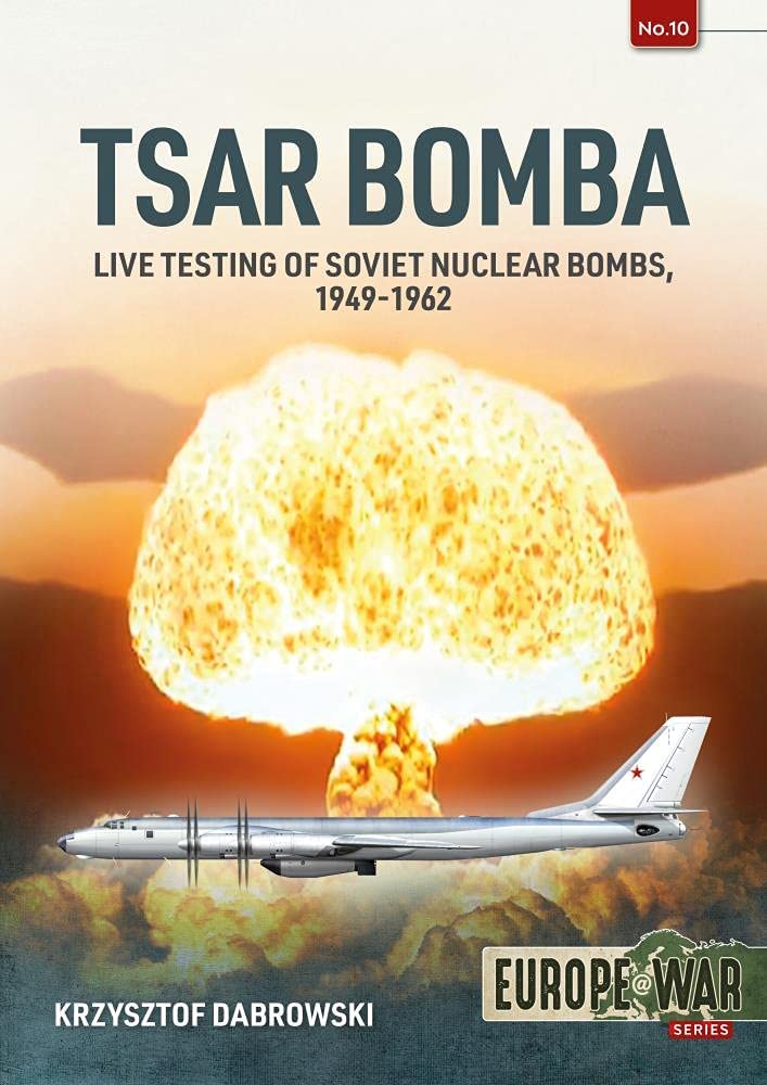 Amazon | Tsar Bomba: Live Testing of Soviet Nuclear Bombs, 1949-1962 ...