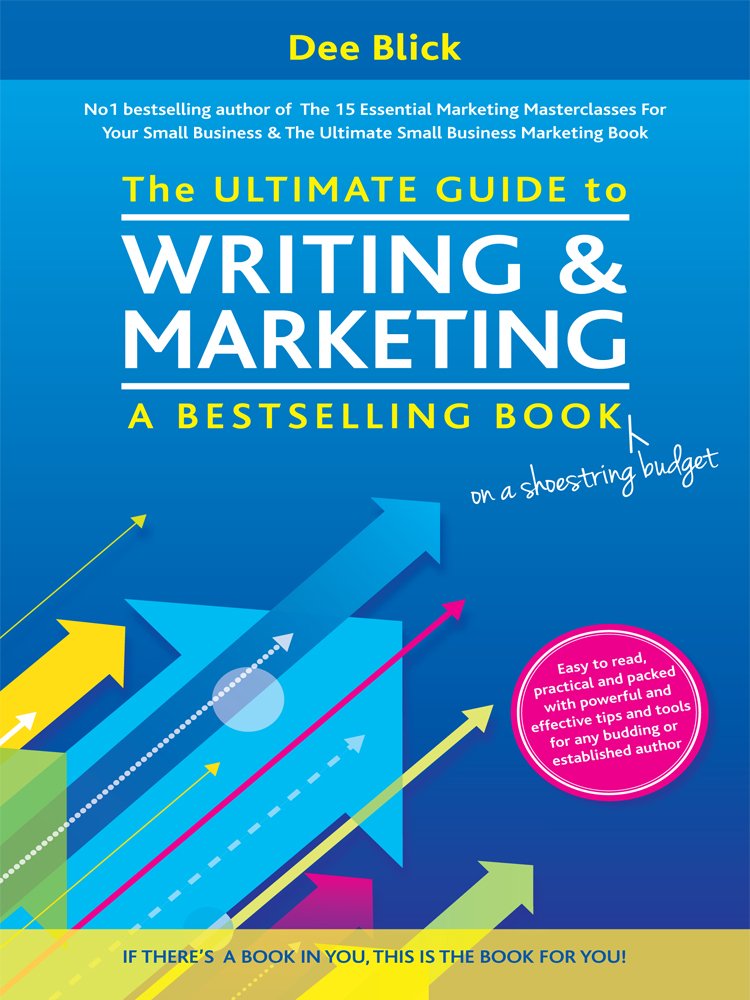 Amazon.com: The Ultimate Guide to Writing and Marketing a Bestselling ...