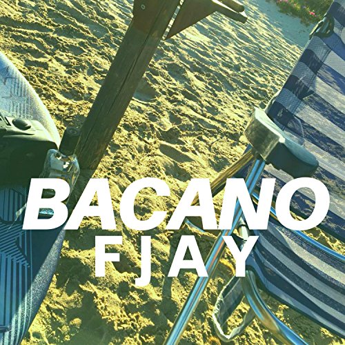 Bacano by FJay on Amazon Music - Amazon.com
