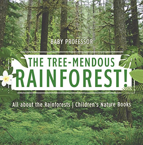 Amazon.com: The Tree-Mendous Rainforest! All about the Rainforests ...