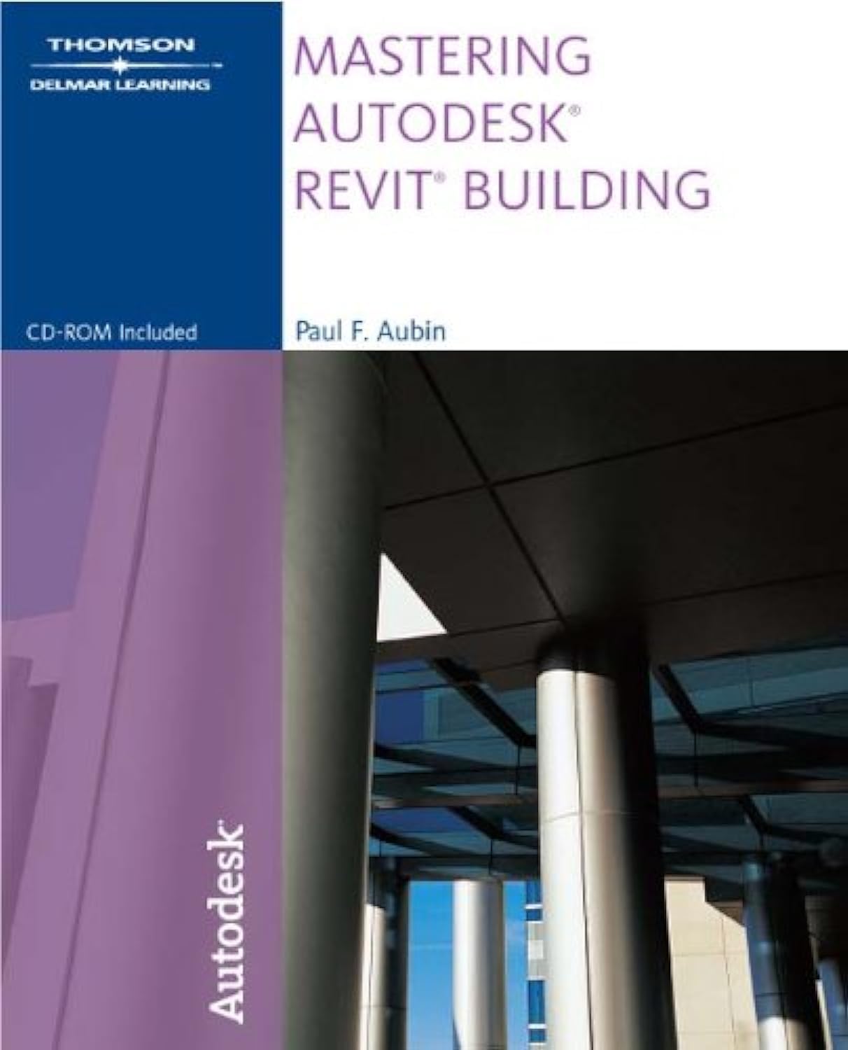 Amazon.com: Mastering Autodesk Revit Building: 9781418020538: Aubin, Paul F.: Books