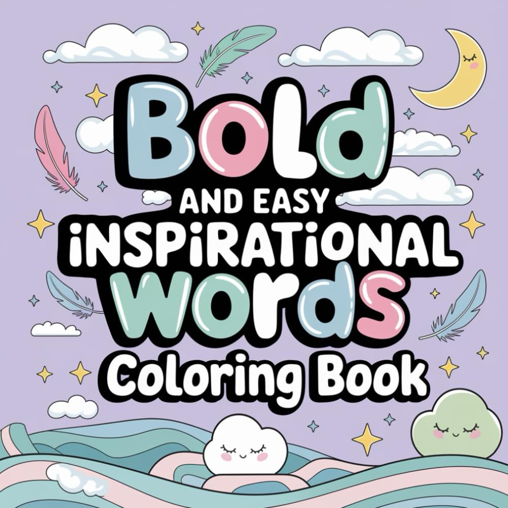 Amazon.com: Mindful Coloring with Positive Prompts to Motivate: Bold ...