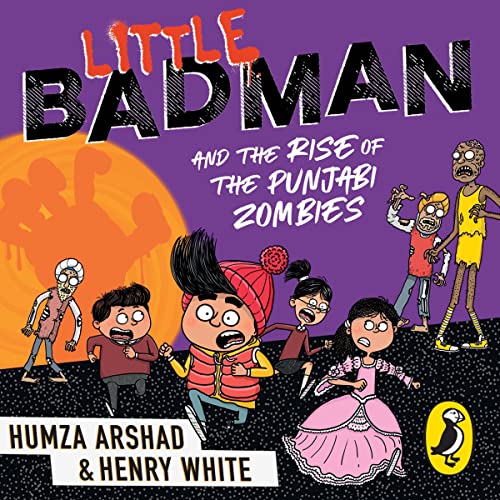 Little Badman and the Rise of the Punjabi Zombies (Audio Download ...