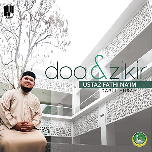 Amazon.com: Doa & Zikir - Ustaz Fathi Na'im : Ustaz Fathi Na'im ...