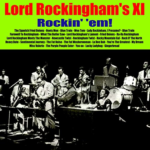 Rockin' 'Em! : Lord Rockingham's XI: Amazon.fr: Téléchargement de Musique