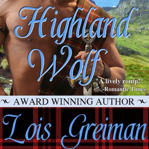Highland Wolf: Highland Brides, Book 3 (Audio Download): Lois Greiman ...