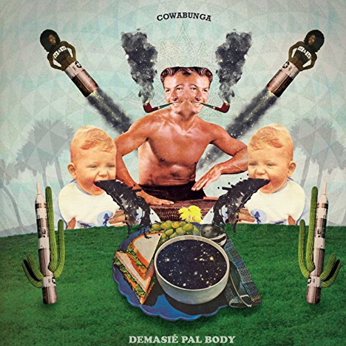 Spiele Demasié Pal Body von Cowabunga auf Amazon Music ab