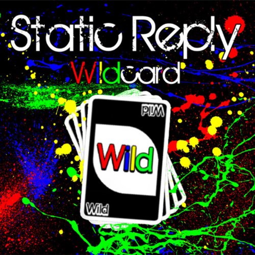 Play Wildcard by Static Reply on Amazon Music