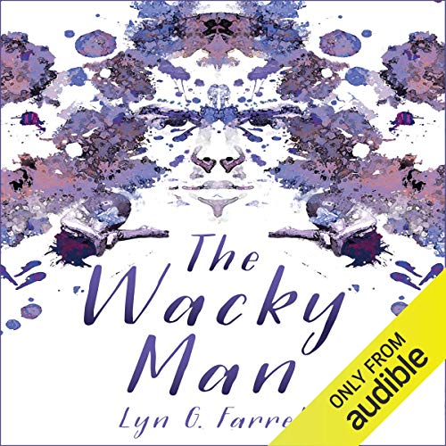 The Wacky Man (Audio Download): Lyn G. Farrell, Colleen Prendergast ...