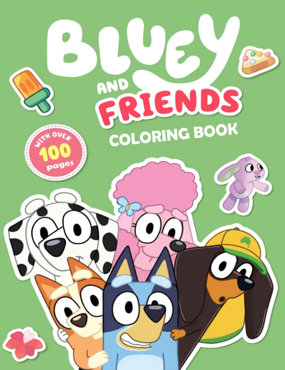 Bluey Coloring Book 100 Amazing Bluey Coloring Pages For Kids ...