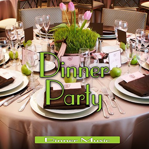 Play Dinner Party by Dinner Music Ensemble on Amazon Music