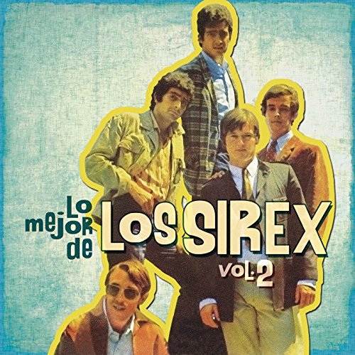 Play Lo Mejor de los Sirex, Vol. 2 by Los Sirex on Amazon Music