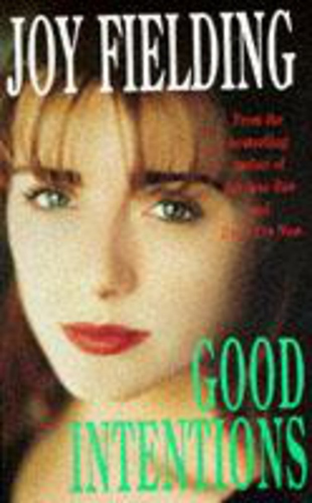 Good Intentions: Amazon.co.uk: Fielding, Joy: 9780747247036: Books
