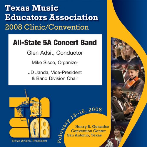 Texas All-State 5A Concert Band, Francis S. Key, Percy Grainger, David ...