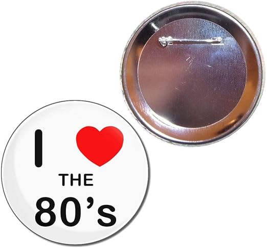 I Love The 80's - Button Badge : Amazon.co.uk: Fashion