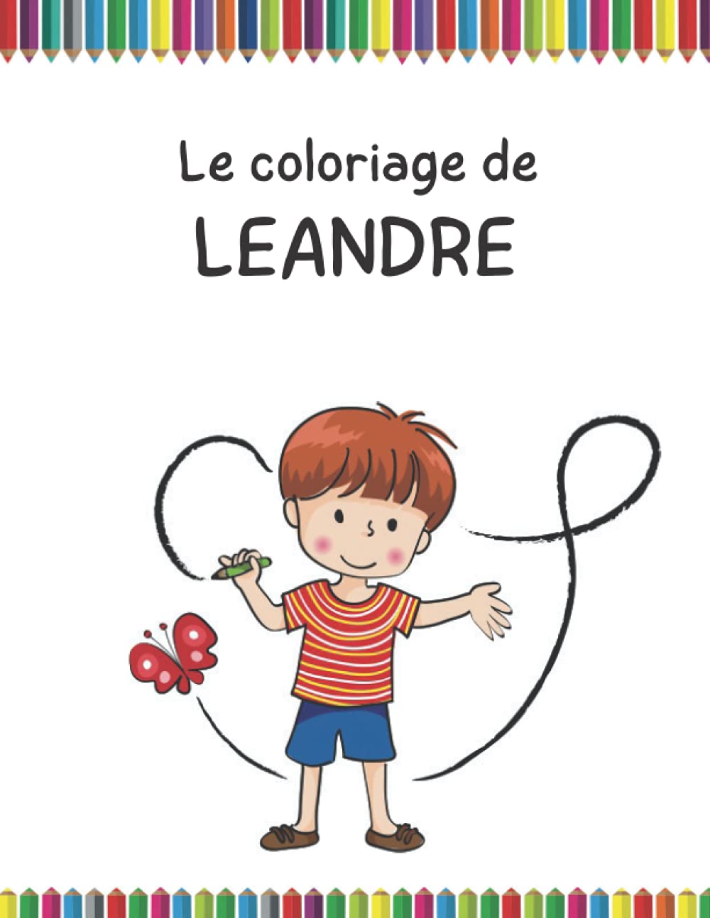 Buy Livre de Coloriage Animaux pour LEANDRE - Le Cadeau idéal pour les ...