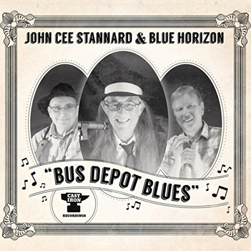 Bus Depot Blues by John Cee Stannard & Blue Horizon on Amazon Music - Amazon.co.uk