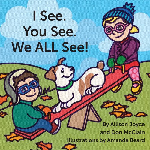 I See. You See. We ALL See!: Allison Joyce & Don McClain, Amanda Beard ...