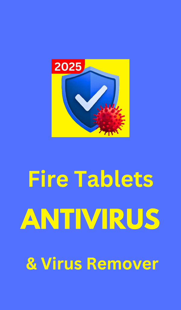 Antivirus Malware Protection for Fire Tablets & Virus Cleaner - App on ...