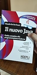 Amazon.it: Il nuovo Java. Guida completa alla programmazione moderna - De Sio Cesari, Claudio ...