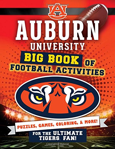 Auburn University: Big Book of Football Activities: Connery-Boyd, Peg ...