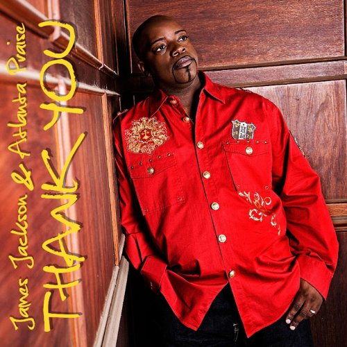 Thank You von James Jackson & Atlanta Praise auf Amazon Music Unlimited