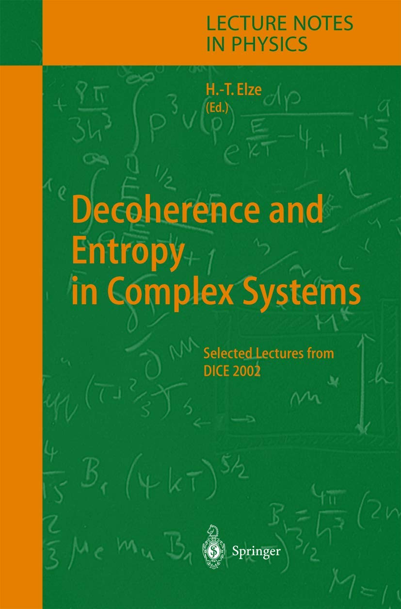Amazon.com: Decoherence and Entropy in Complex Systems: Selected ...