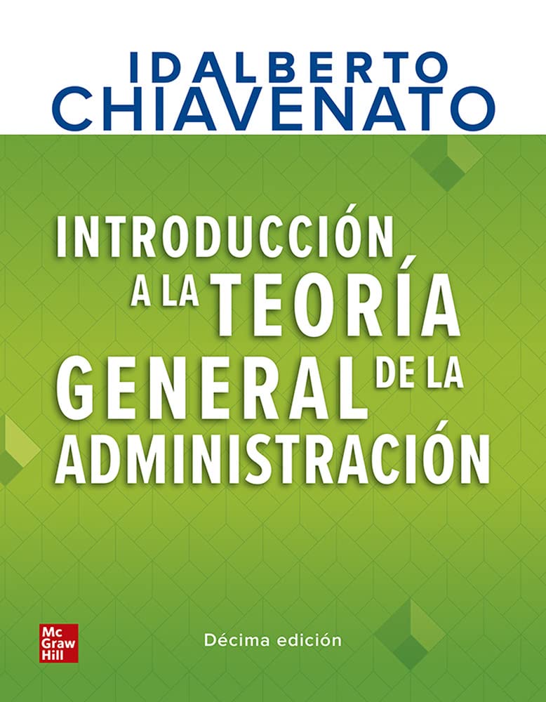 Introducción a la teoría General de la Administración : Chiavenato ...