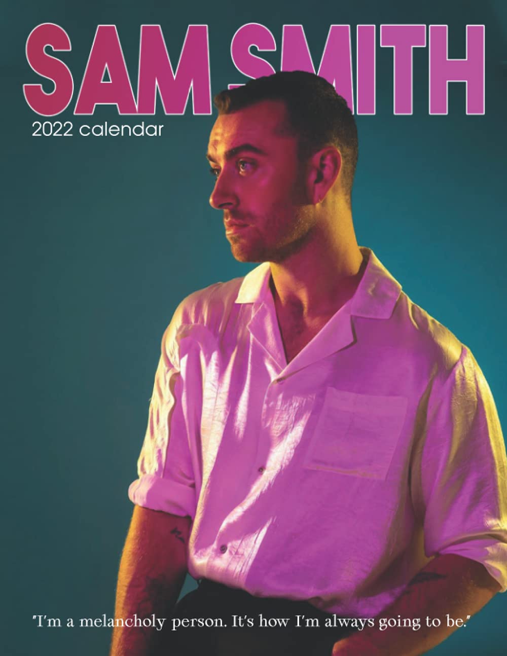 Buy Sam Smith 2022: 2022 -Sam Smith Official 2022 Monthly Planner ...
