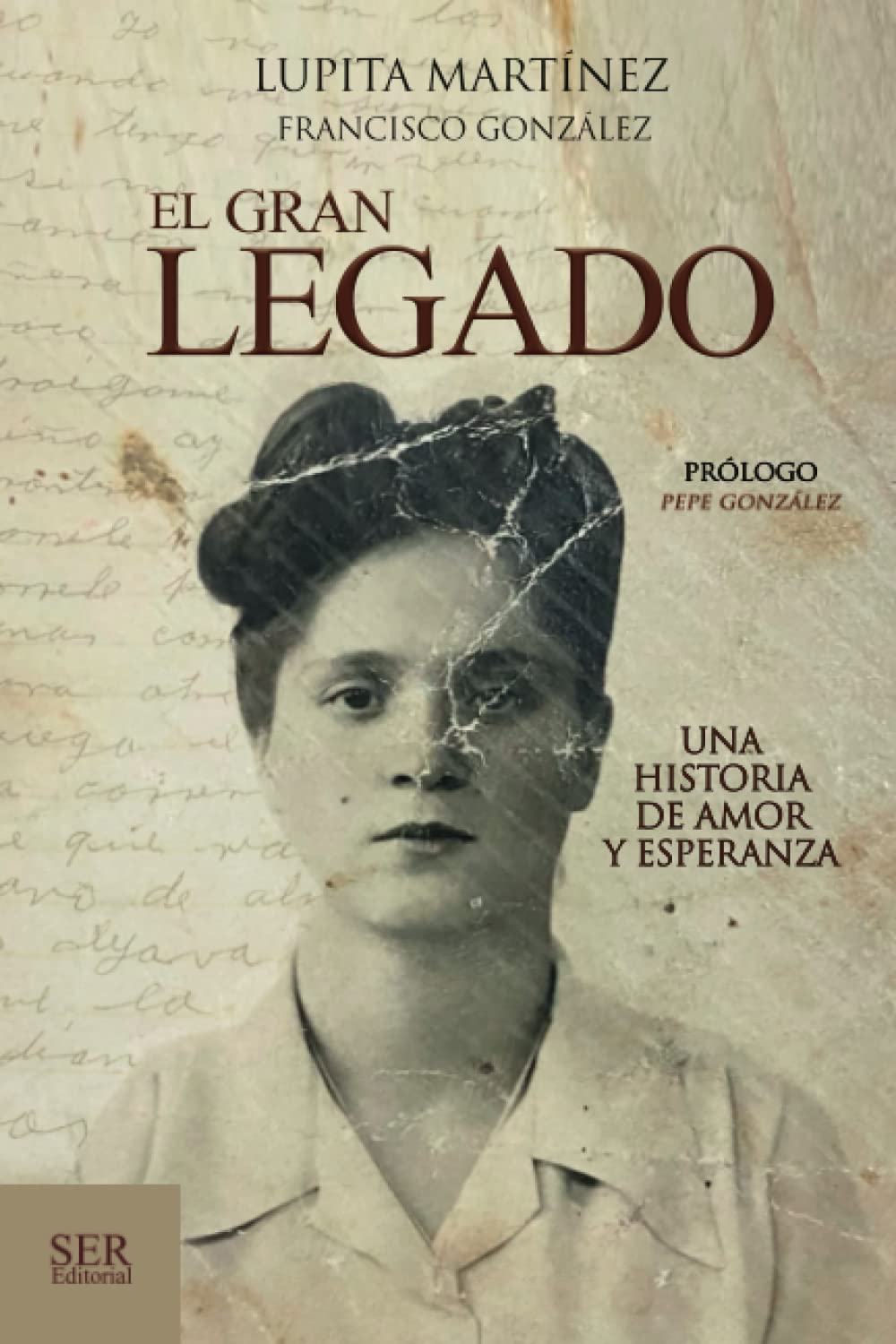El gran legado (Spanish Edition): Martínez, Lupita, González, Francisco ...