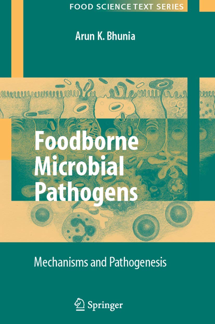 Buy FOODBORNE MICROBIAL PATHOGENS : MECHANISMS AND PATHOGENESIS Book ...
