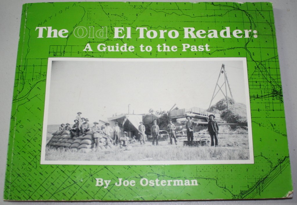 The Old El Toro Reader: A Guide to the Past: Osterman, Joe ...