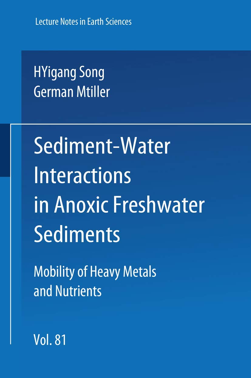 Sediment-Water Interactions in Anoxic Freshwater Sediments: Mobility of ...