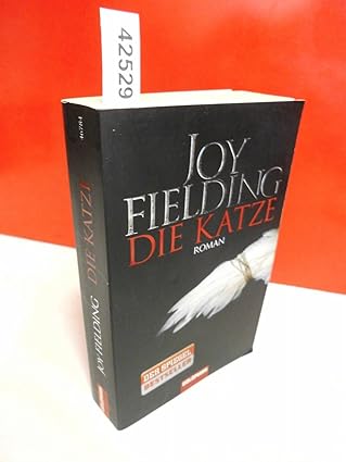 Die Katze: Roman : Fielding, Joy, Lutze, Kristian: Amazon.de: Bücher