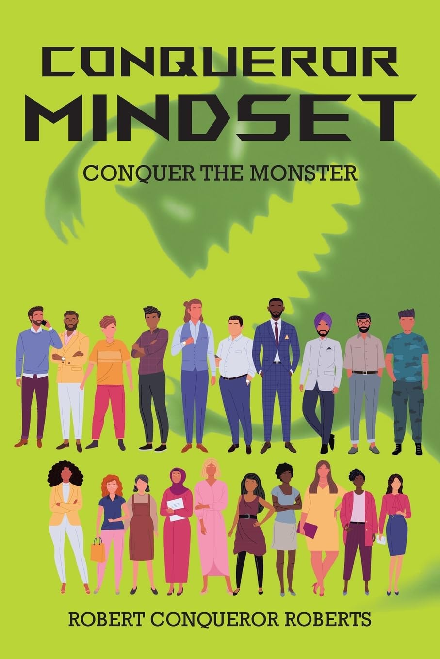 Amazon.com: Conqueror Mindset: Conquer the Monster: 9798886169652 ...