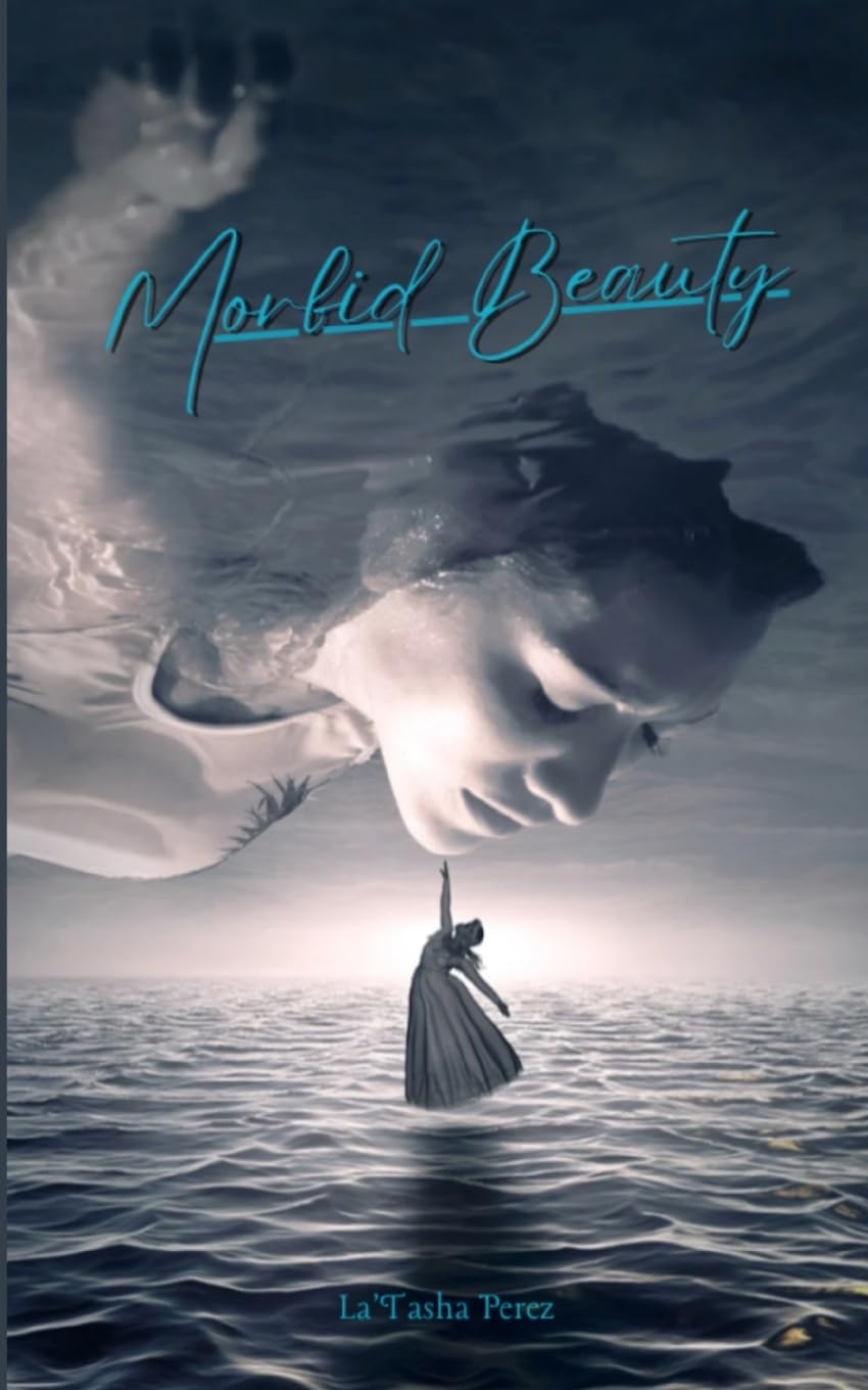 Morbid Beauty: La'Tasha Perez, Libresco Books: 9789358369250: Amazon ...