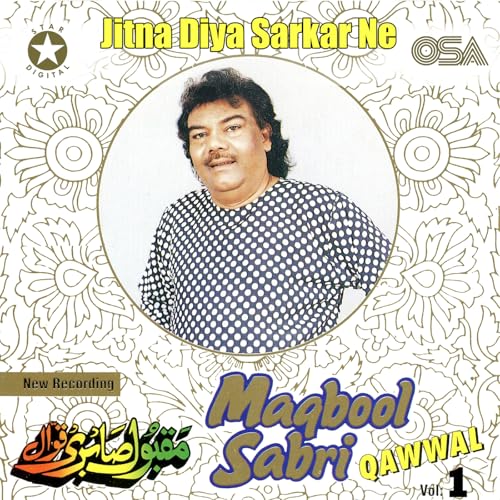 Play Jitna Diya Sarkar Ne, Vol. 1 by Maqbool Sabri on Amazon Music