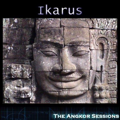 Amazon.com: The Angkor Sessions : Ikarus: Digital Music