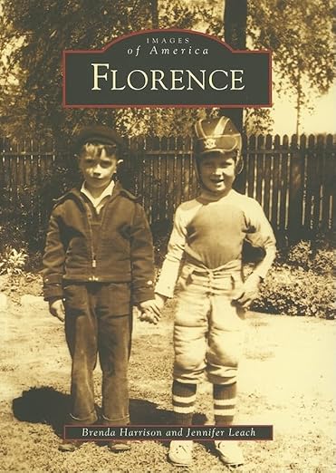 Amazon.com: Florence (SC) (Images of America): 9780738516097: Harrison ...
