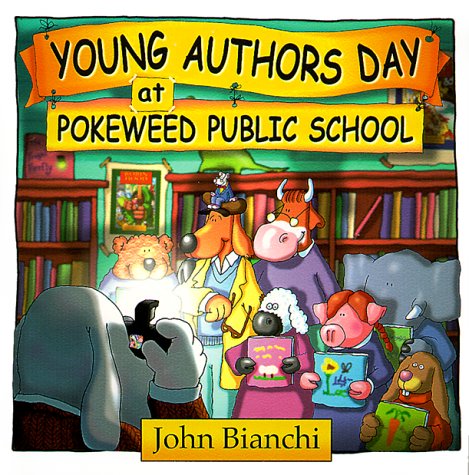 Buy Young Authors Day at Pokeweed Public School (Pokeweed Public School ...