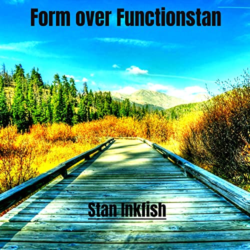 Amazon.com: Form over Functionstan : Stan Inkfish: Digital Music
