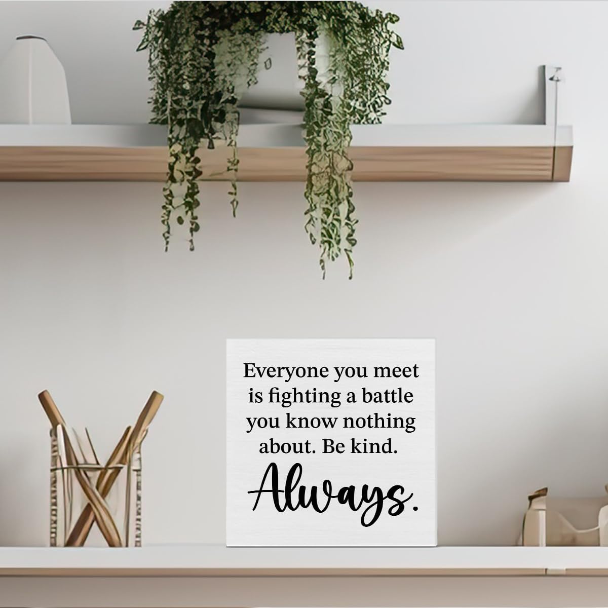 Letrero de madera con texto en inglés «Be Kind Always con texto en ...