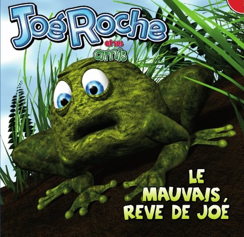 Amazon.com: Le mauvaise rêve de Joé - French Level Three: 9781897351581 ...