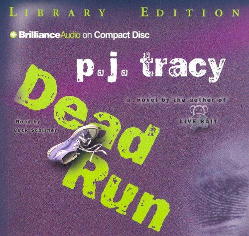 Dead Run (Monkeewrench Series): Tracy, P. J., Schirner, Buck ...