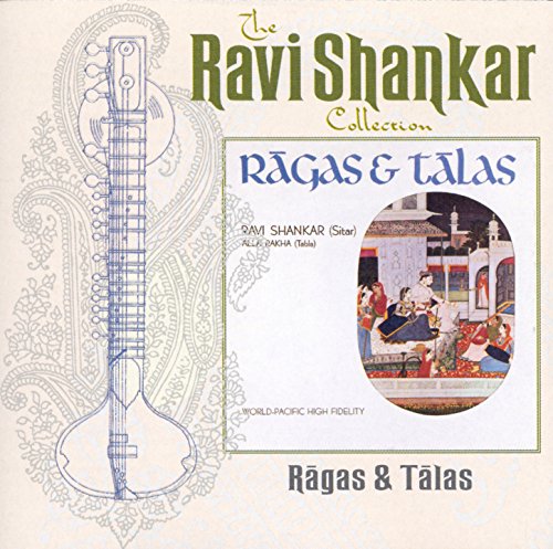 Play The Ravi Shankar Collection: Ragas And Talas (Remastered) by Ravi ...
