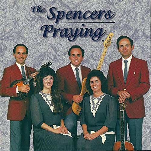Play Praying by The Spencers on Amazon Music