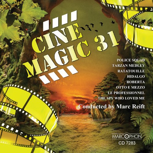 Play Cinemagic 31 by Marc Reift Orchestra, Philharmonic Wind Orchestra ...